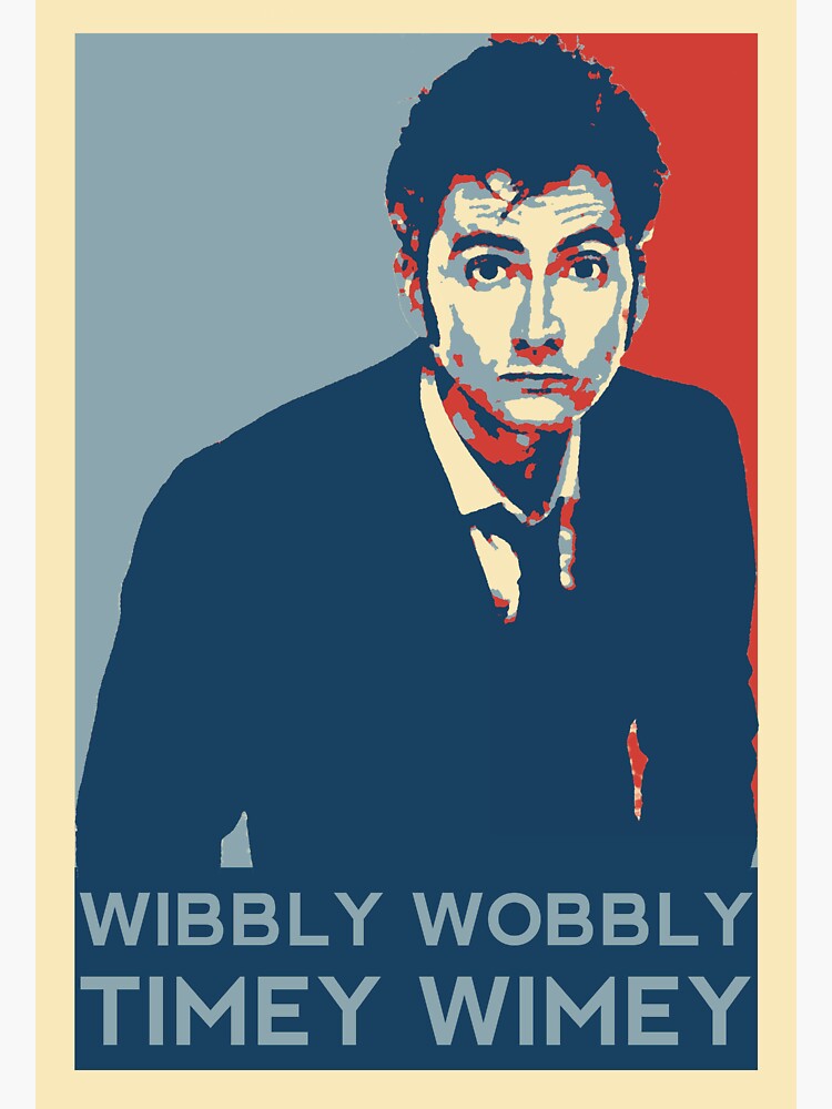 "Wibbly Wobbly Timey Wimey" Sticker by NotaCat | Redbubble