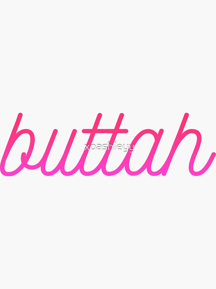 "Buttah" Sticker for Sale by xoashleyy | Redbubble