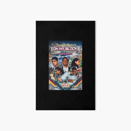 "On My Block Poster " Art Board Print by doces19 | Redbubble