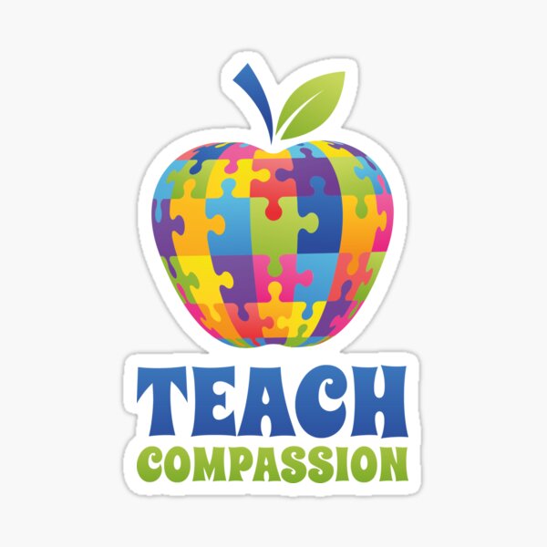 "Teach Compassion" Sticker for Sale by DesignFactoryD | Redbubble