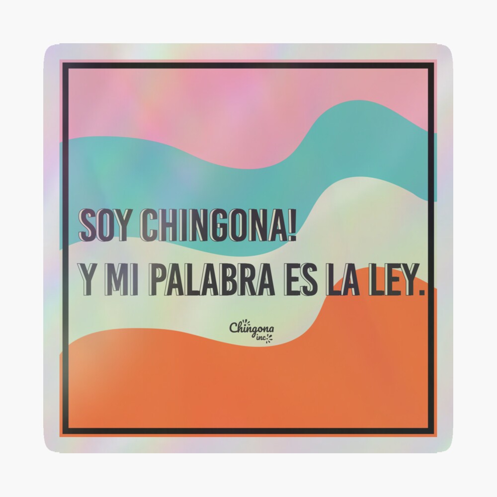 Soy Chingona Quotes
