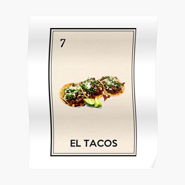 El Tacos Mexican Loteria Bingo Card Poster By Casadeloteria Redbubble