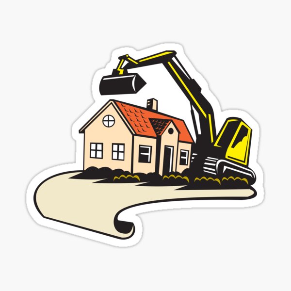 "House Demolition Building Removal" Sticker by patrimonio | Redbubble
