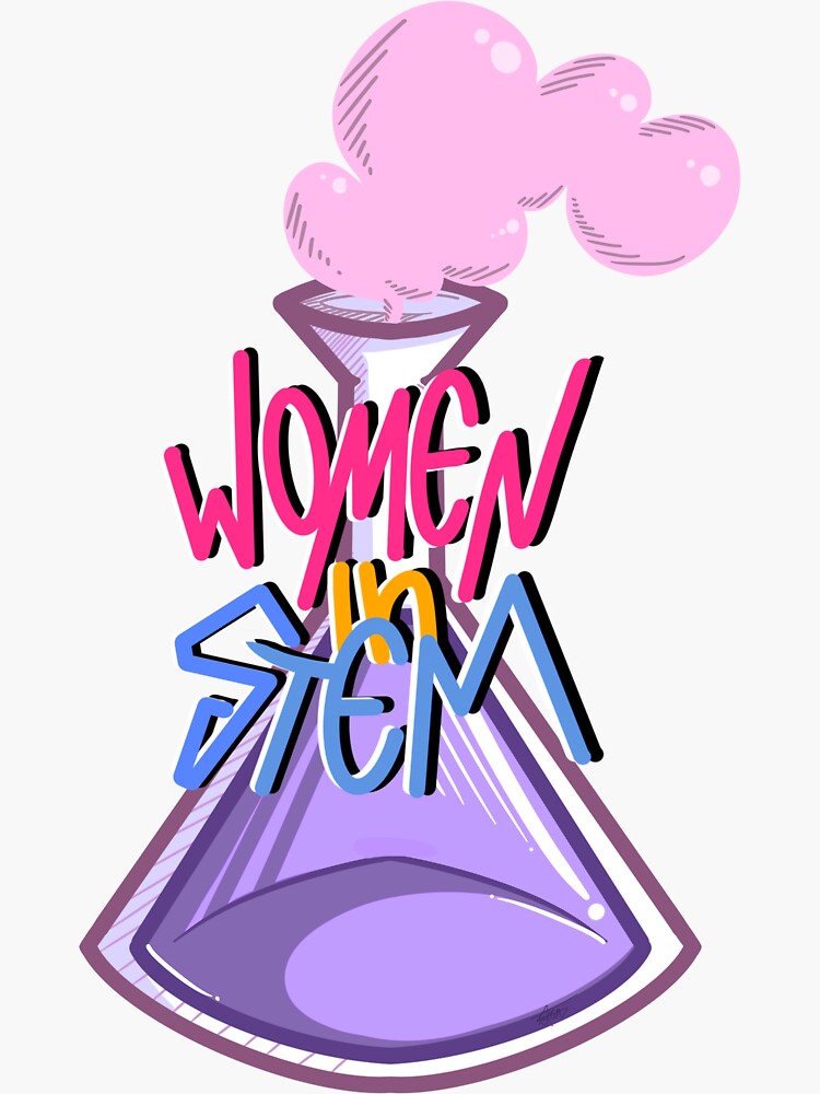 "Women in Stem!" Sticker for Sale by Cartooony | Redbubble