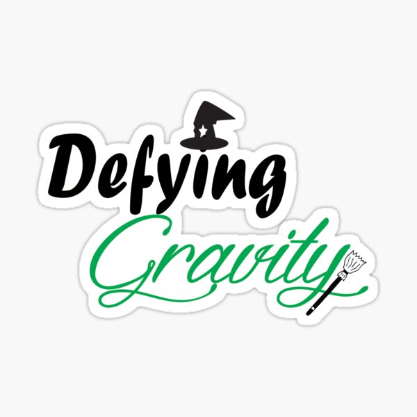 "Defying Gravity" Sticker for Sale by BethM93 | Redbubble