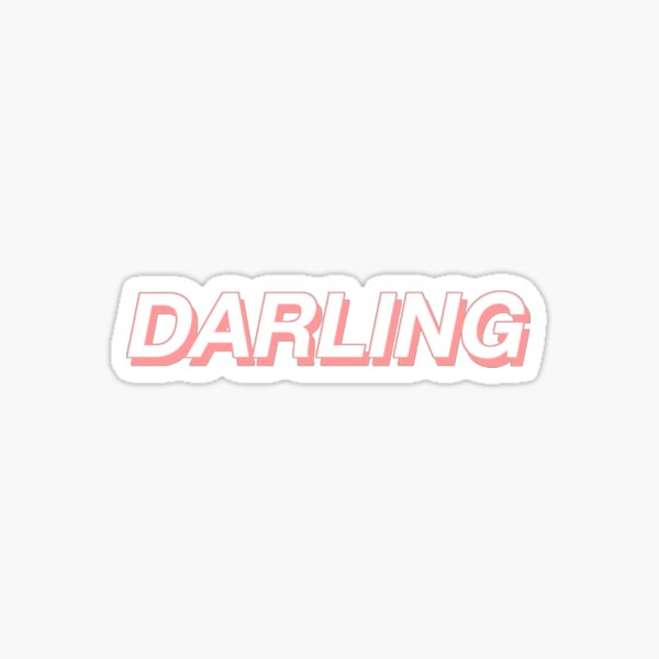Darling Text Stickers | Redbubble