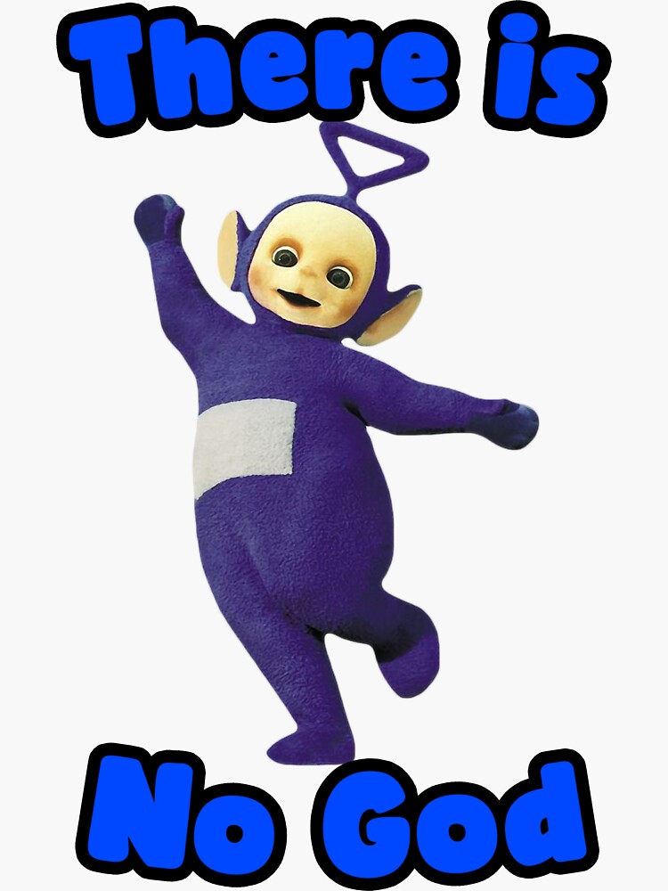 "'There is No God' Teletubby Design" Sticker for Sale by THKH-Designs ...