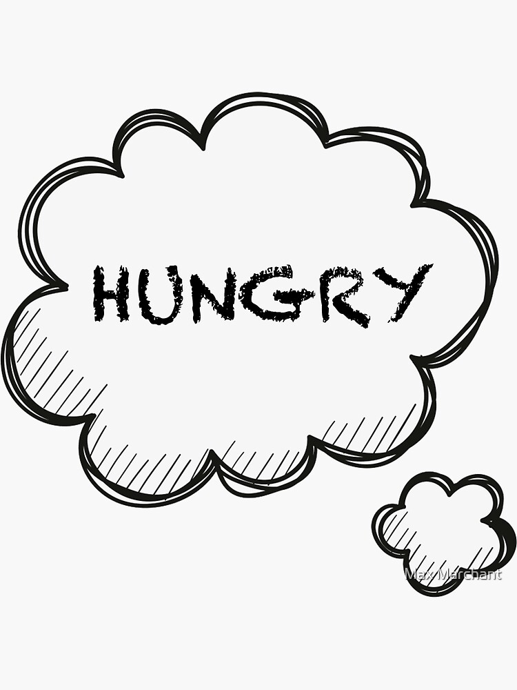 "I'm Hungry" Sticker by PedalFaster | Redbubble