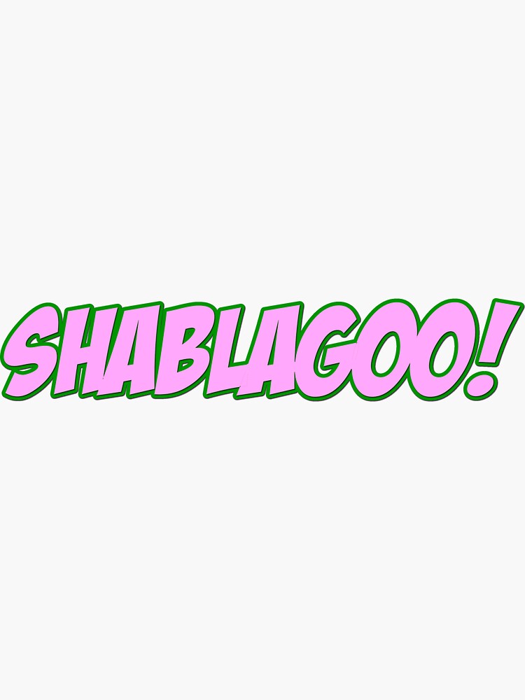"Shablagoo" Sticker for Sale by Kryshalis | Redbubble