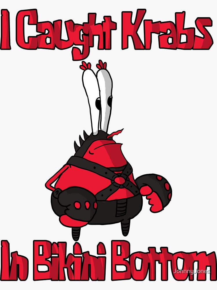 "Mr Krabs" Sticker by JohnnyJones | Redbubble