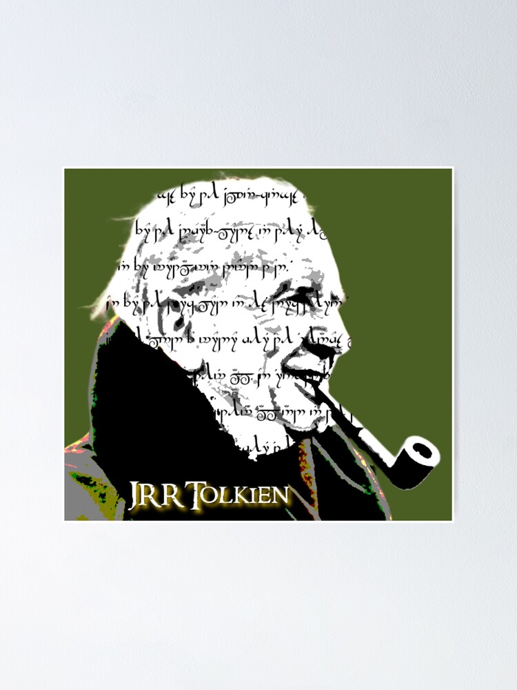 "Tolkien Smoking Pipe Elvish Writing" Poster for Sale by tnicobradley ...