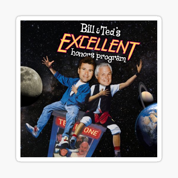 "Bill & Ted’s Excellent Honors Program" Sticker for Sale by ...