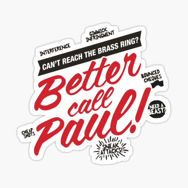 "Better Call Paul! - Alt. Print" Sticker for Sale by gr1nderman | Redbubble