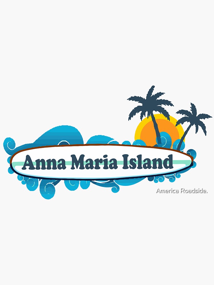 "Anna Maria Island." Sticker for Sale by ishore1 | Redbubble