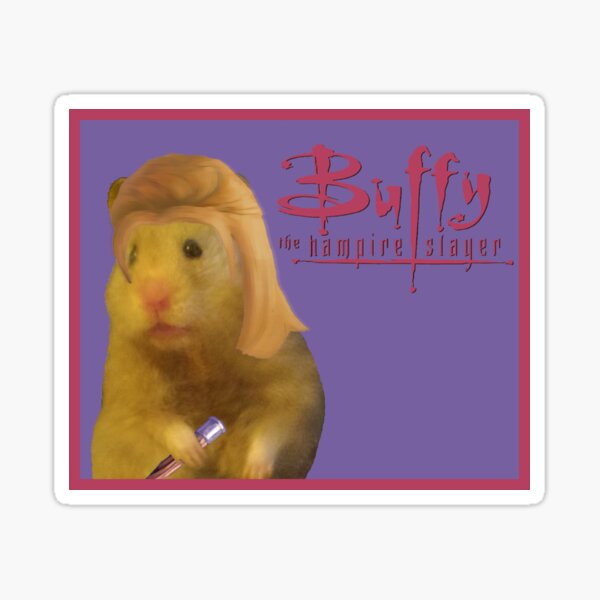 Pegatina « Buffy the Hampire Slayer nació para defender al mundo de las ...