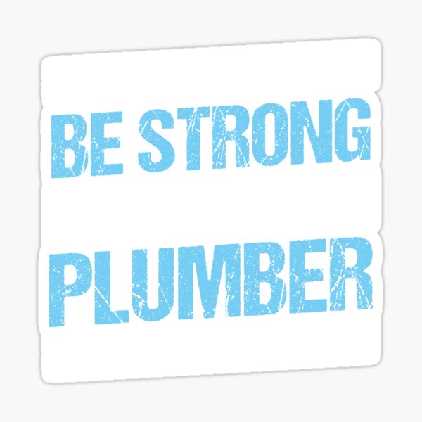 Plumber Gifts & Merchandise | Redbubble