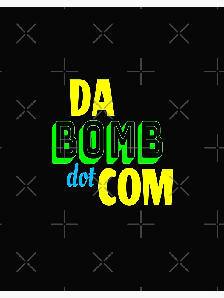 Bomb Dot Com Memes
