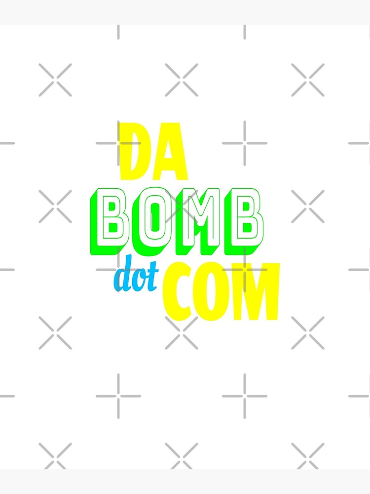 "Da Bomb dot com Novelty Funny Retro 90s" Poster by mwagie | Redbubble