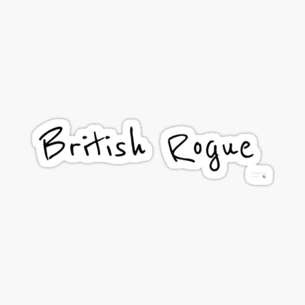 "British Rogue" Sticker by StyleandCoffee | Redbubble