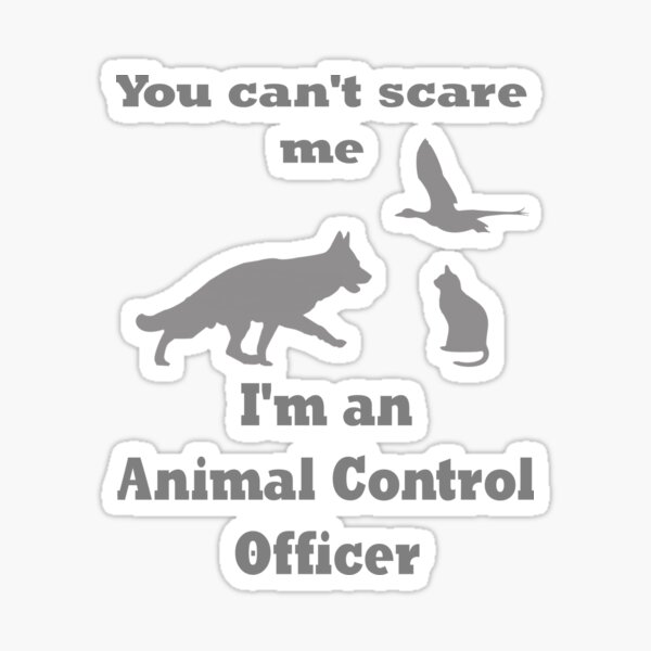 Animal Control Officer Stickers | Redbubble