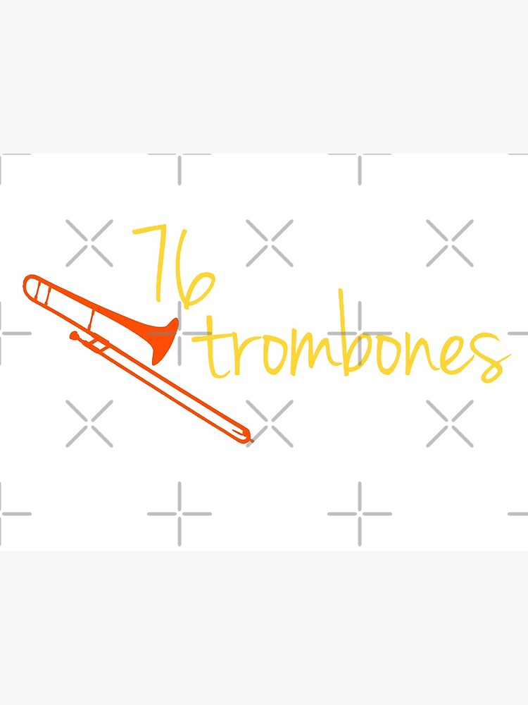 "76 Trombones" Greeting Card for Sale by aileenmbergin | Redbubble