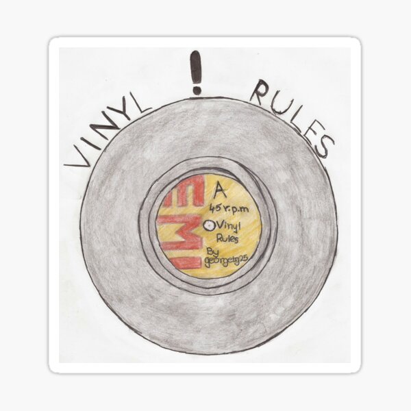 Vinyl Rules Stickers | Redbubble