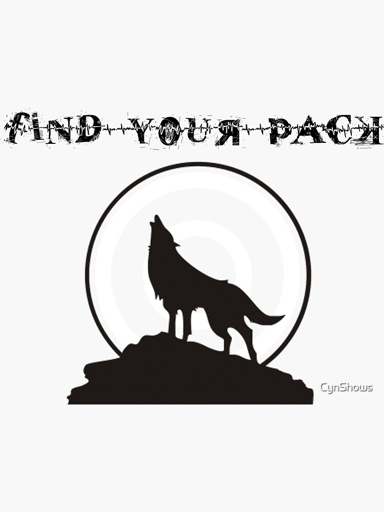 "Find Your Pack - McCall" Sticker for Sale by CynShows | Redbubble