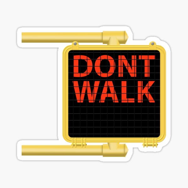 "New York Crosswalk Sign Don"t Walk" Sticker for Sale by ImagineThatNYC ...