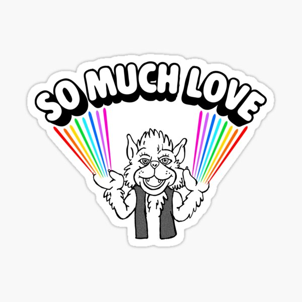 "So Much Love" Sticker for Sale by poplife | Redbubble