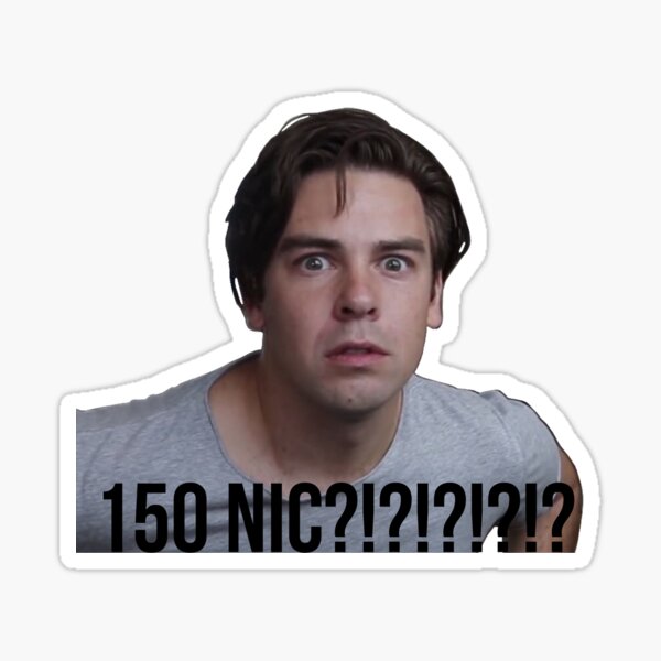 "150 NIC ?!?!" Sticker for Sale by maddisonegreen | Redbubble
