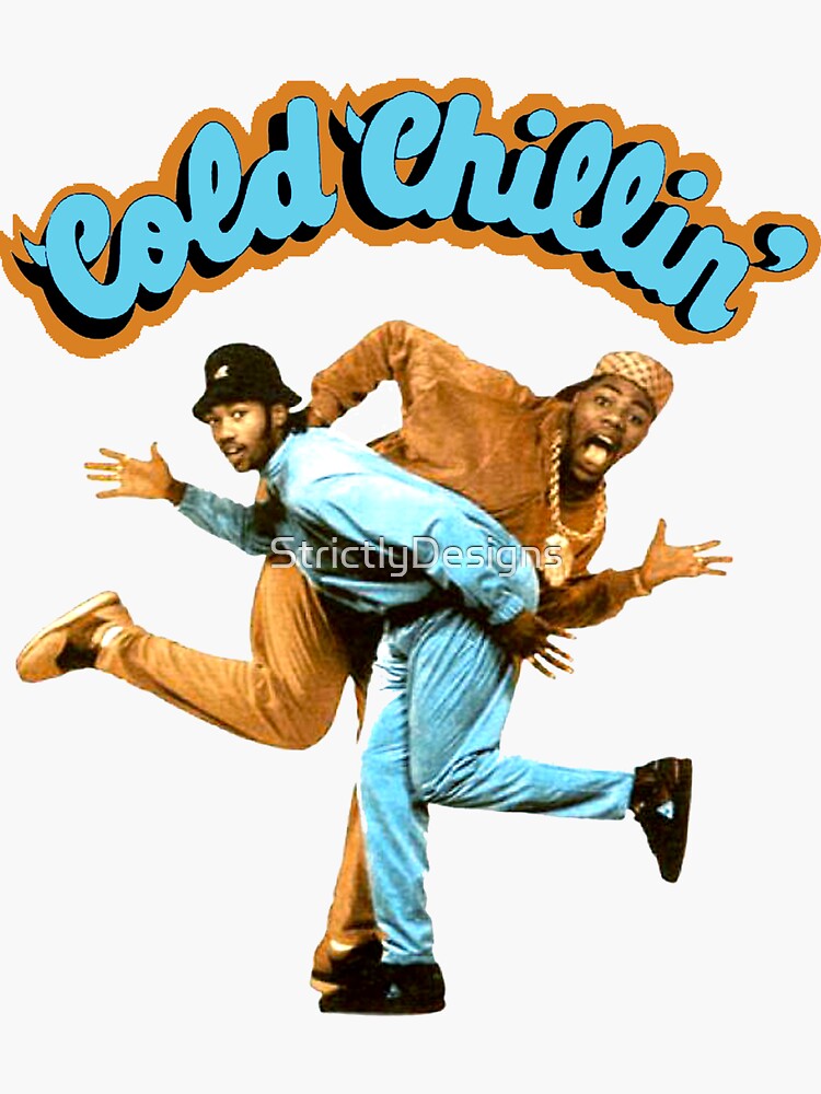 "Cold Chillin" Sticker for Sale by StrictlyDesigns | Redbubble