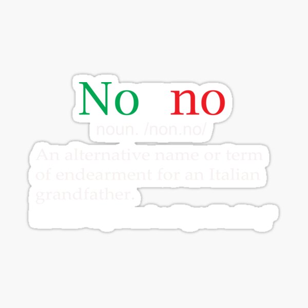 "Top Best Italian Nonno Grandfather shirt" Sticker for Sale by ...