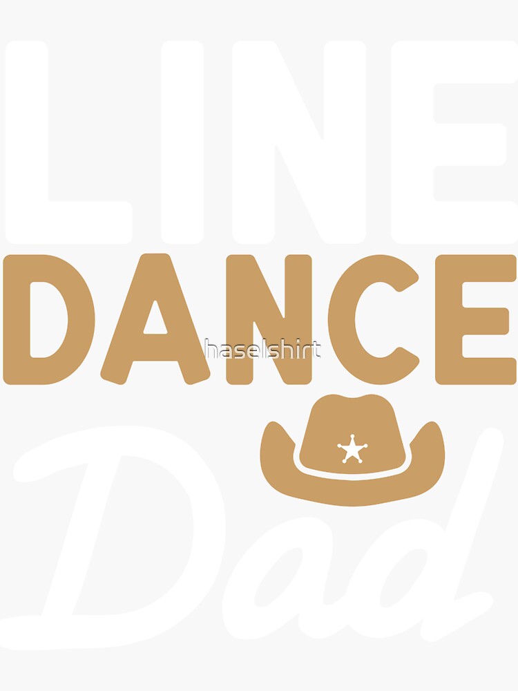 "Line Dance Dancing Tanzen Tanz Country Geschenk" Sticker von ...
