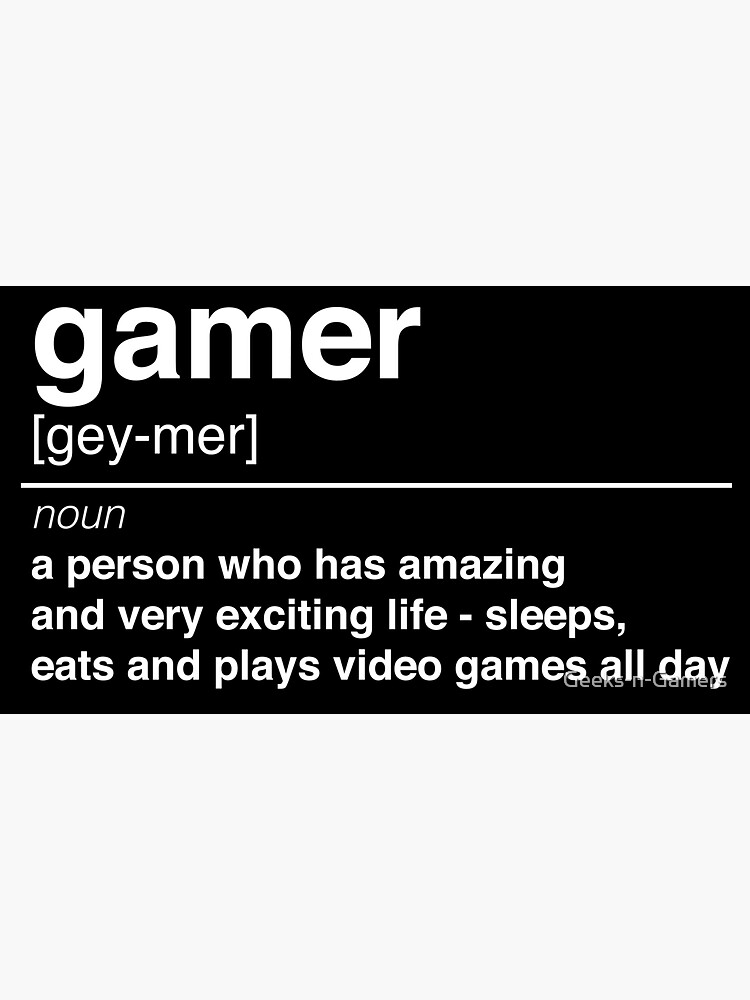 "Gamer definition : sticker" Sticker for Sale by Geeks-n-Gamers | Redbubble