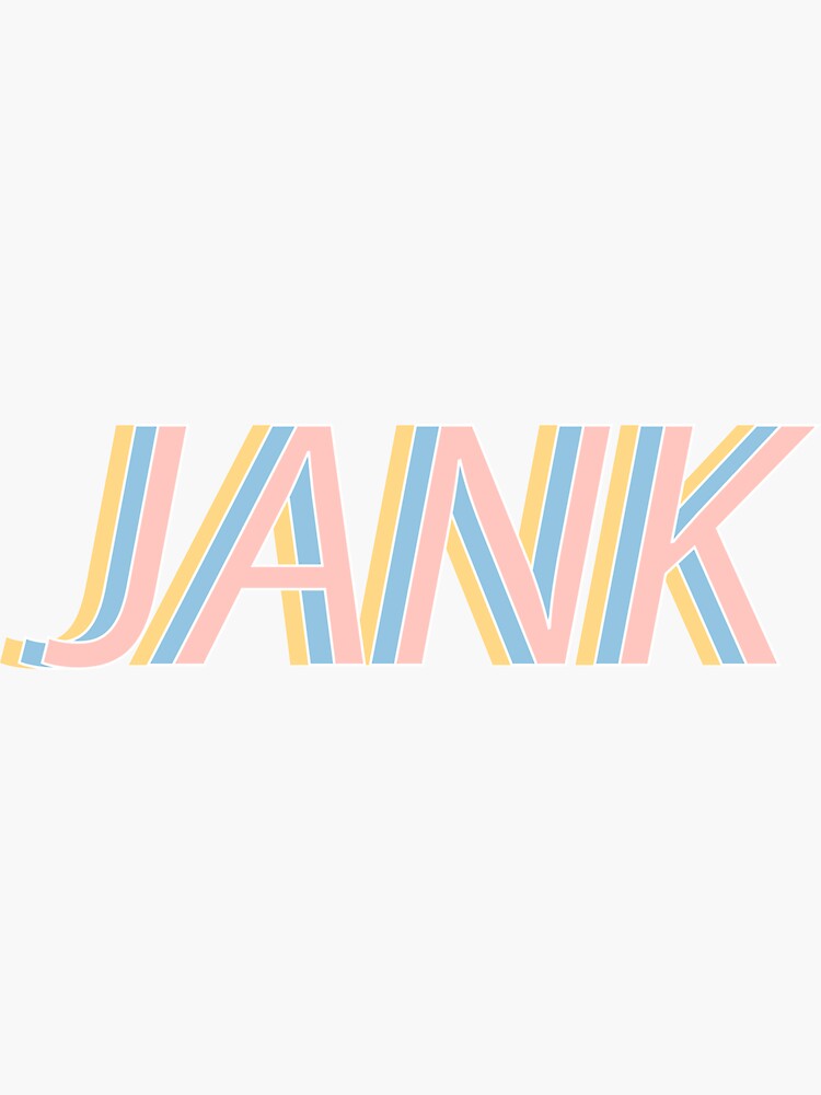 "JANK sticker" Sticker for Sale by katethegr9 | Redbubble