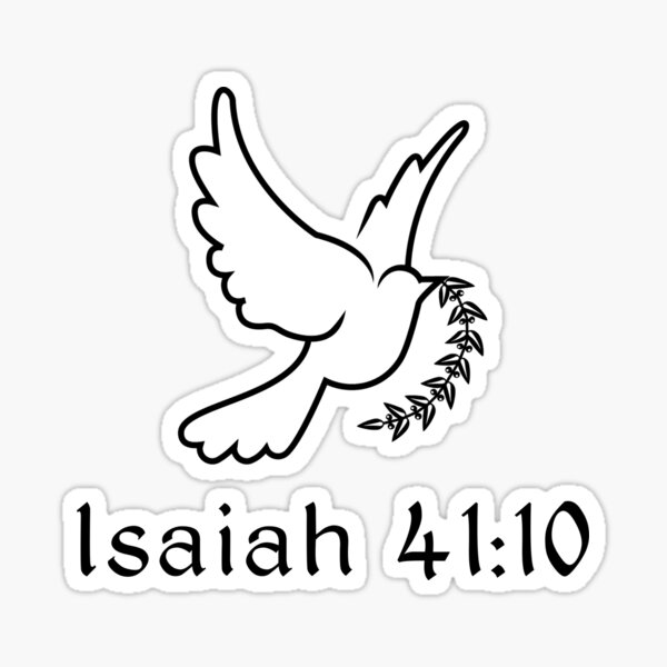 "Isaiah 41:10" Sticker for Sale by Kooky28 | Redbubble