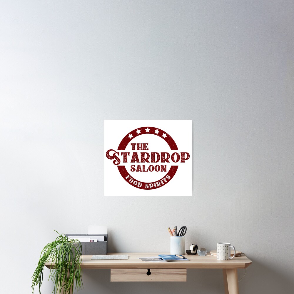 "The Stardrop Saloon Pub Logo | Stardew Valley | Burgundy Logo" Poster ...