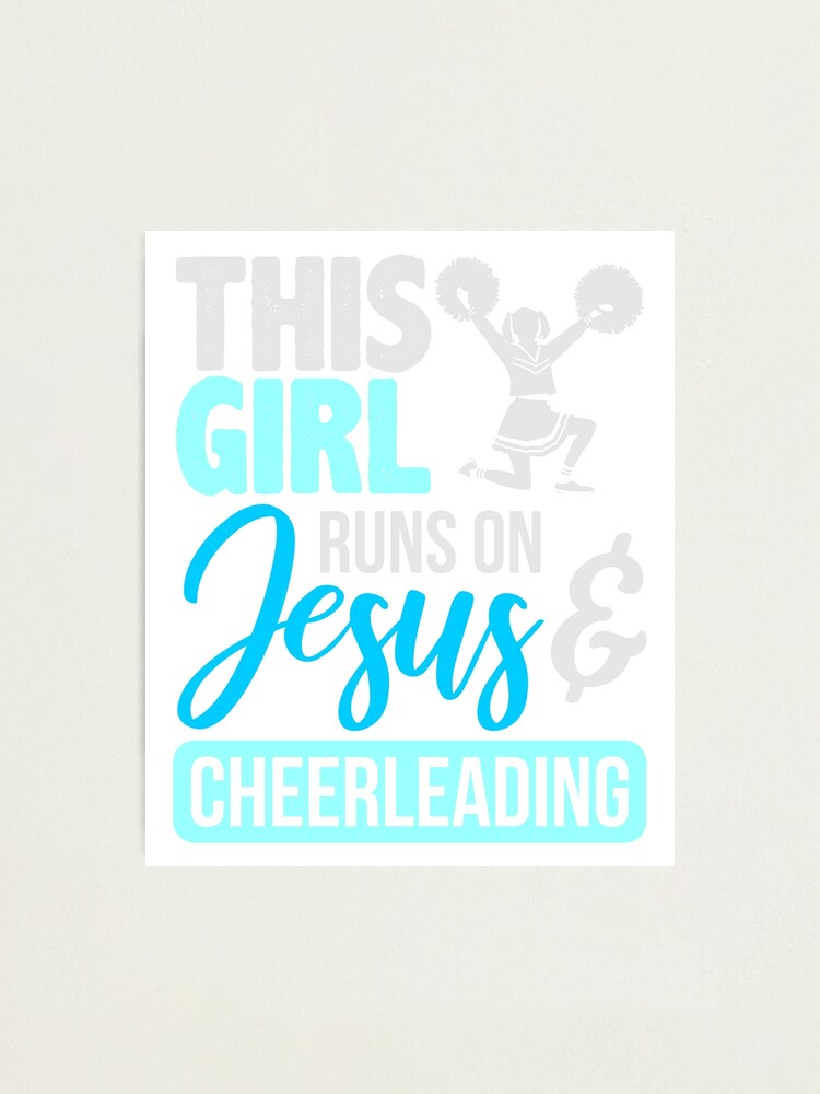 "Christian Cheerleader Cheer Squad Cheerleading Jesus" Fotodruck von ...