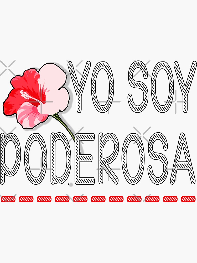 "Yo soy Poderosa" Sticker for Sale by GAIA-LV | Redbubble