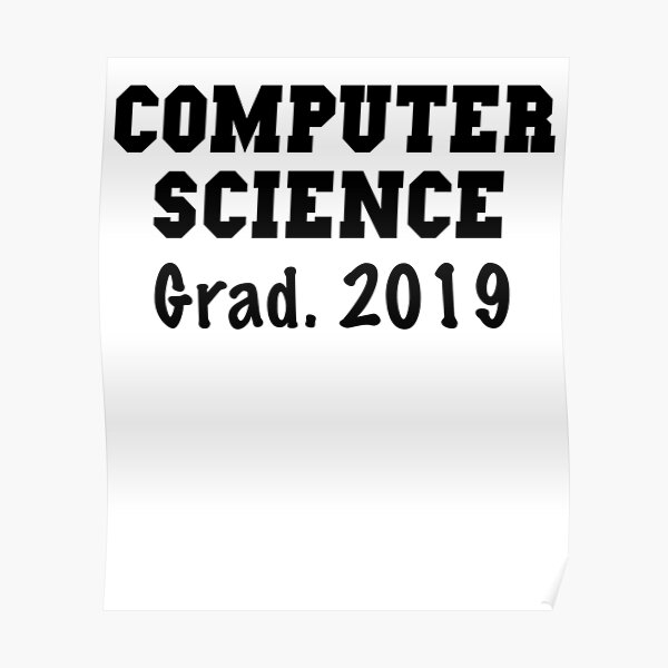 "Computer Science Graduation Gifts - Computer Science Grad 2019 Shirt ...
