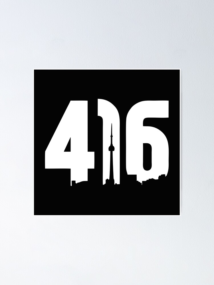 "416 logo Toronto skyline" Poster for Sale by fazaco | Redbubble
