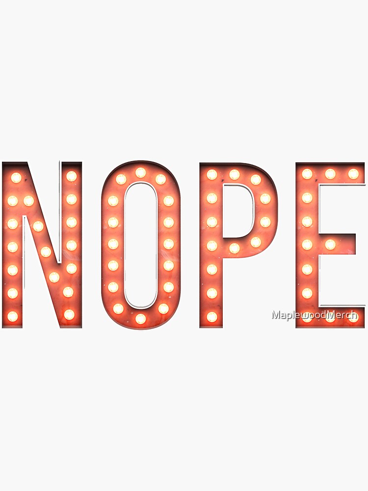 "Nope, Vintage Marquee Sign" Sticker for Sale by MaplewoodMerch | Redbubble
