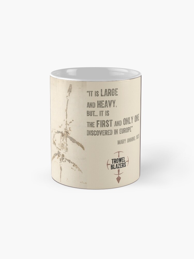 ""First And Only" Mary Anning quote" Coffee Mug for Sale by TrowelBlazers | Redbubble