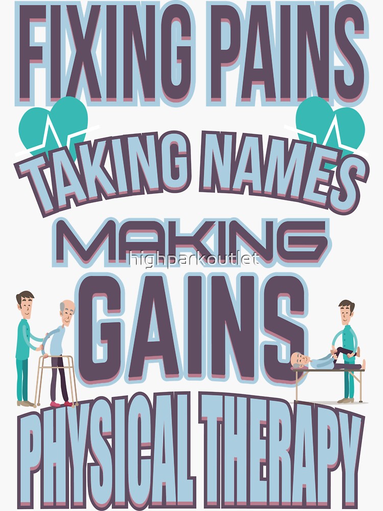 "Physical Therapy Humor | Funny Physical Therapist" Sticker for Sale by ...