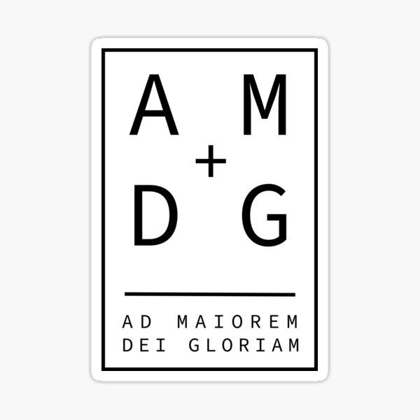 "Jesuit motto latin phrase: Ad Maiorem Dei Gloriam" Sticker for Sale by ...