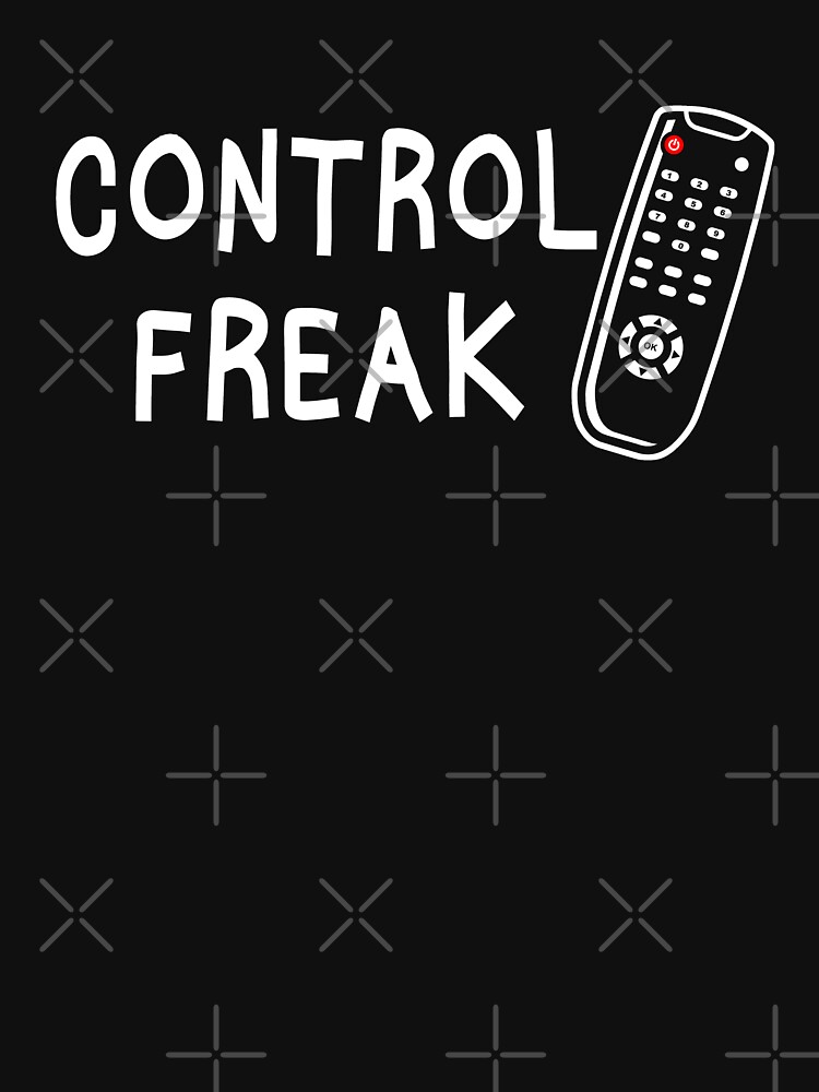 "Control Freak TV remote" T-shirt for Sale by goodtogotees | Redbubble ...