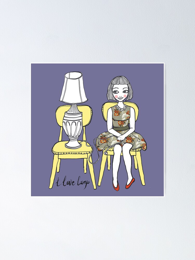 "I Love Lamp" Poster by GretelGirl | Redbubble