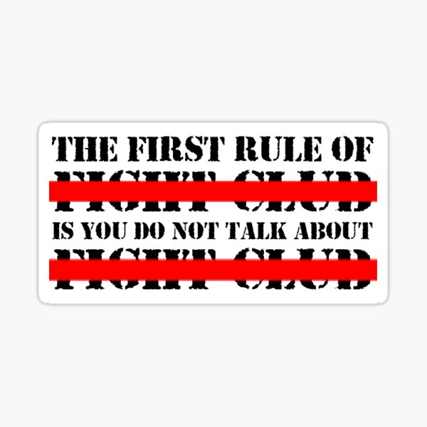 "The First Rule of Fight Club" Sticker for Sale by lukelearmonth ...