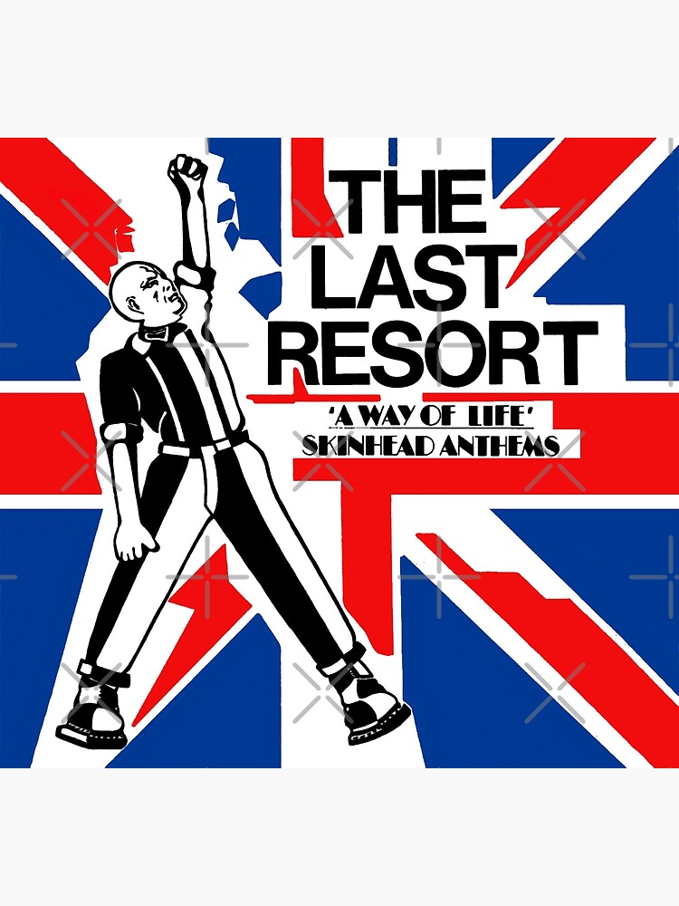 "The Last Resort Skinheads A Way Of Life Skinhead Anthems " Art Print ...