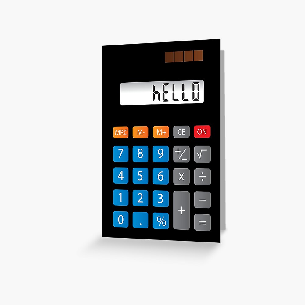 "Hello Calculator " Greeting Card for Sale by HD-INK-Design | Redbubble